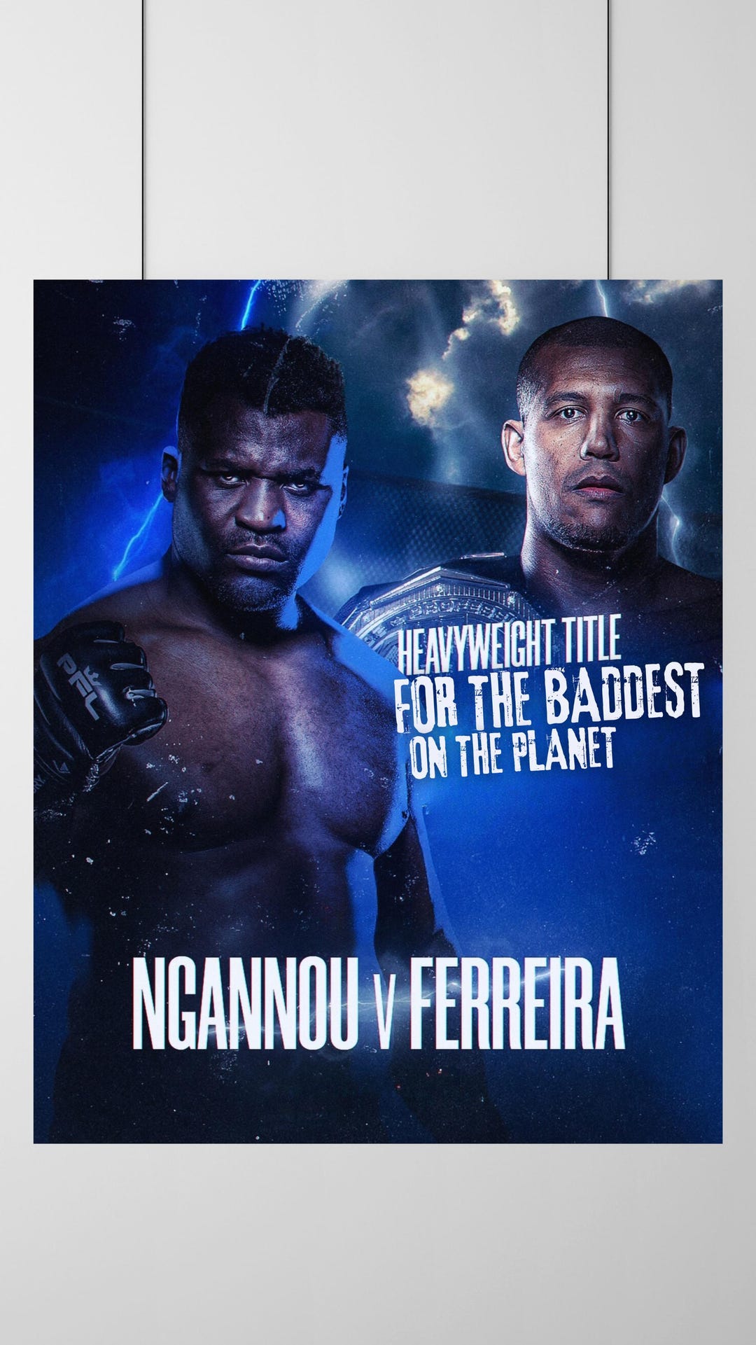 PFL Limited Edition Poster / Ngannou Vs Ferreira Poster / for the ...