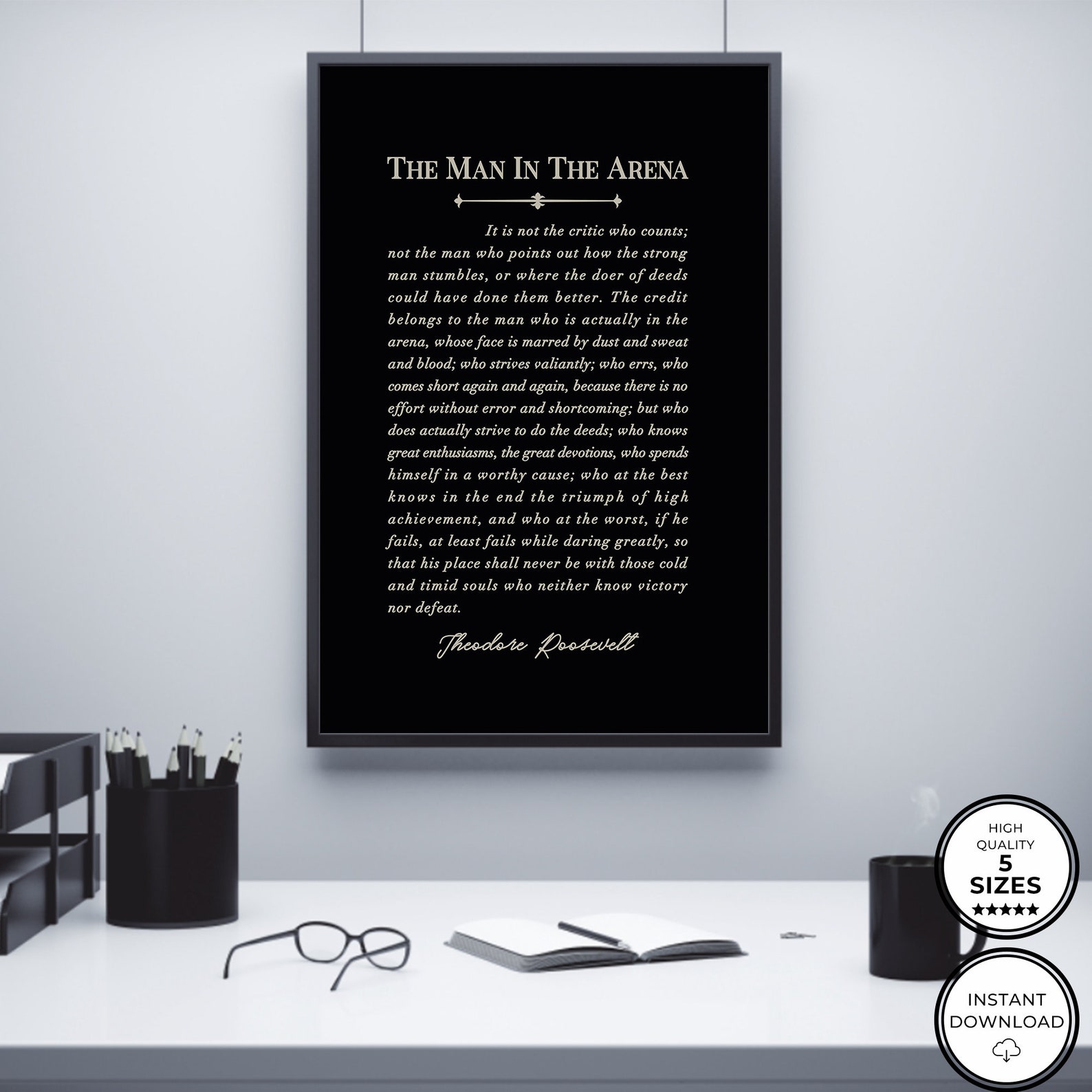 The Man in the Arena Quote, the Man in the Arena Poster, Theodore ...