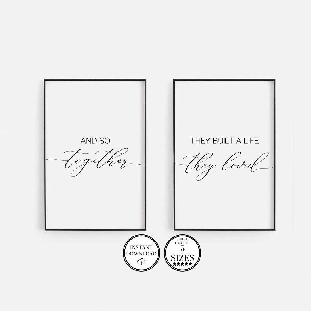 And so Together They Built a Life They Loved, Printable Bedroom Signs,decor for Bedroom,prints ...