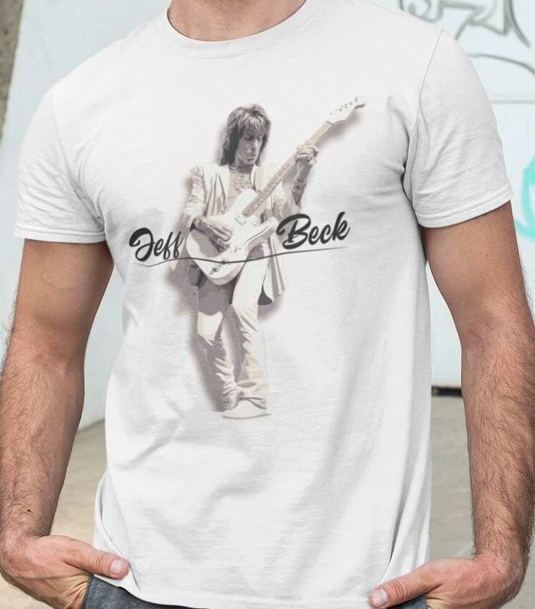Jeff Beck Tshirt Guitarist T-shirt Gift Jeff Beck Group Rock N Roll ...