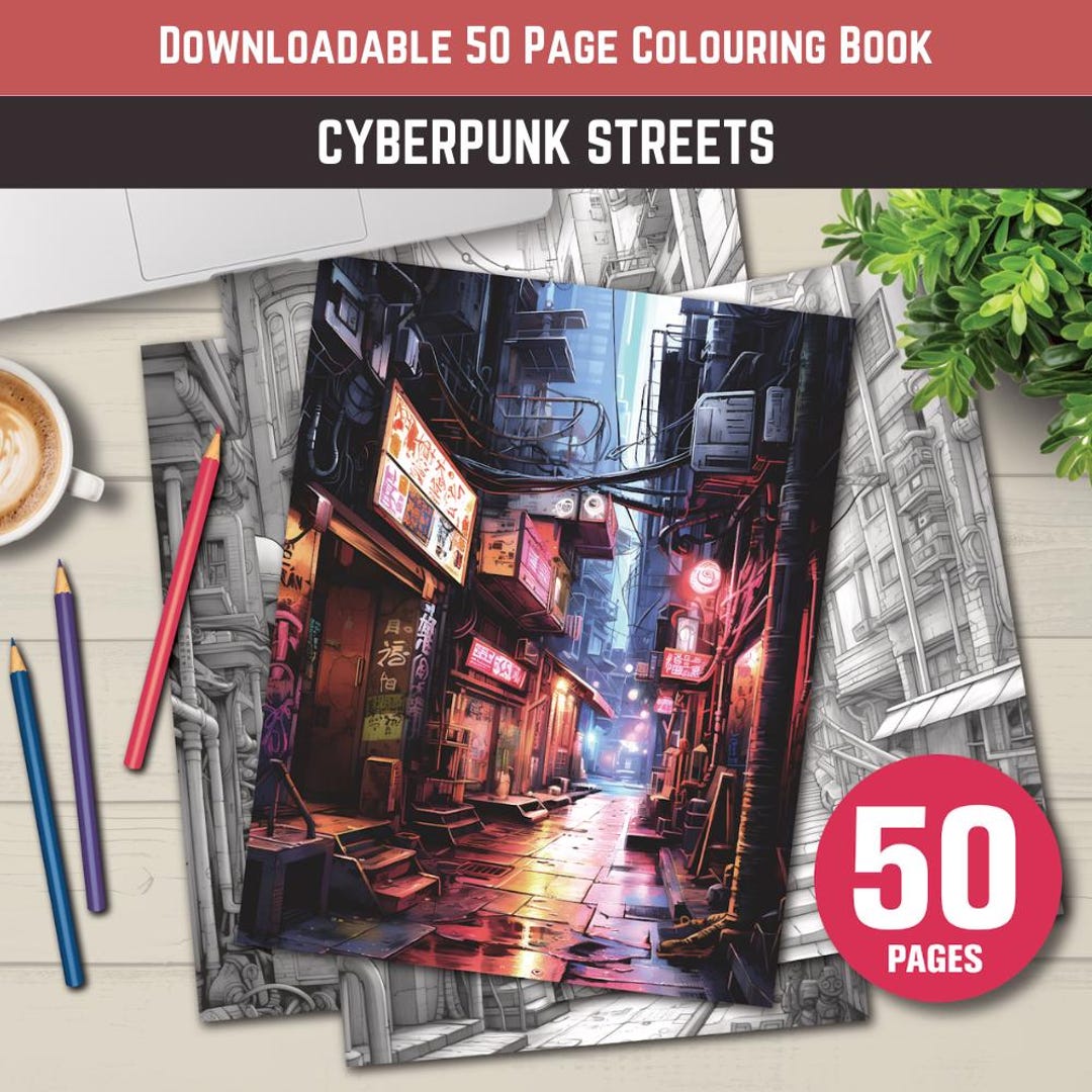 50 Cyberpunk Streets Coloring Book Adults Coloring Book Digital, Instant Download, Ready Made ...