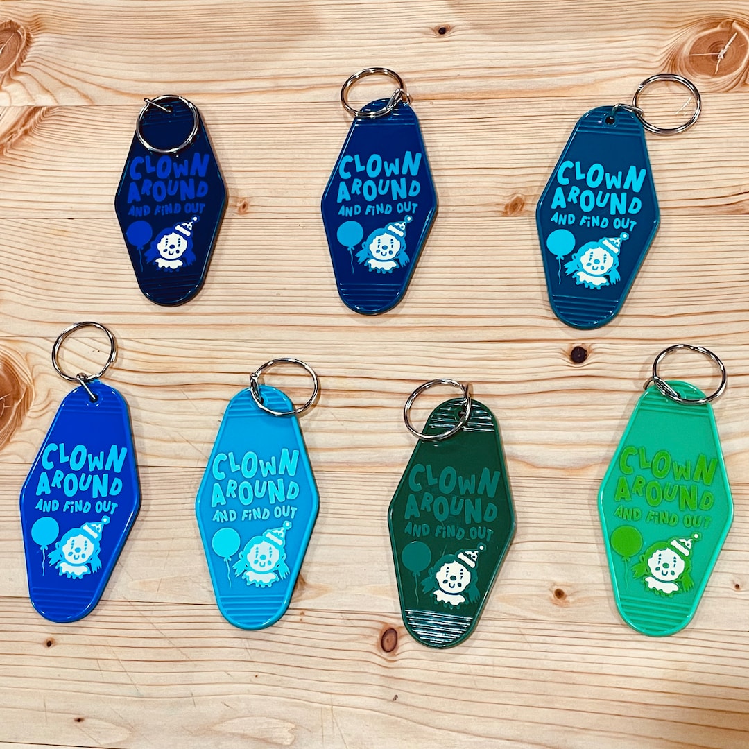 Clown Around and Find Out, Hotel Motel Keychain, Clown Core, Retro ...