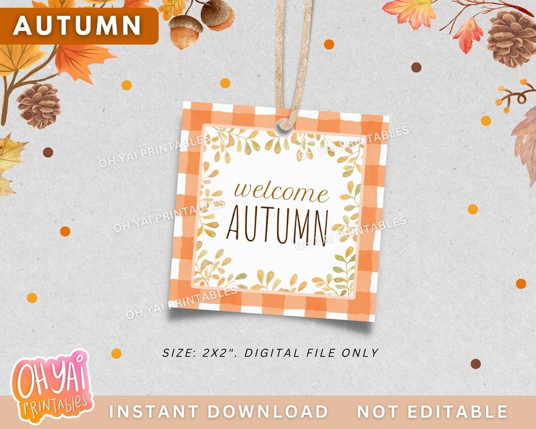Fall Tag, Welcome Autumn Tag, Printable Fall Tag, Fall Cookie Tag ...