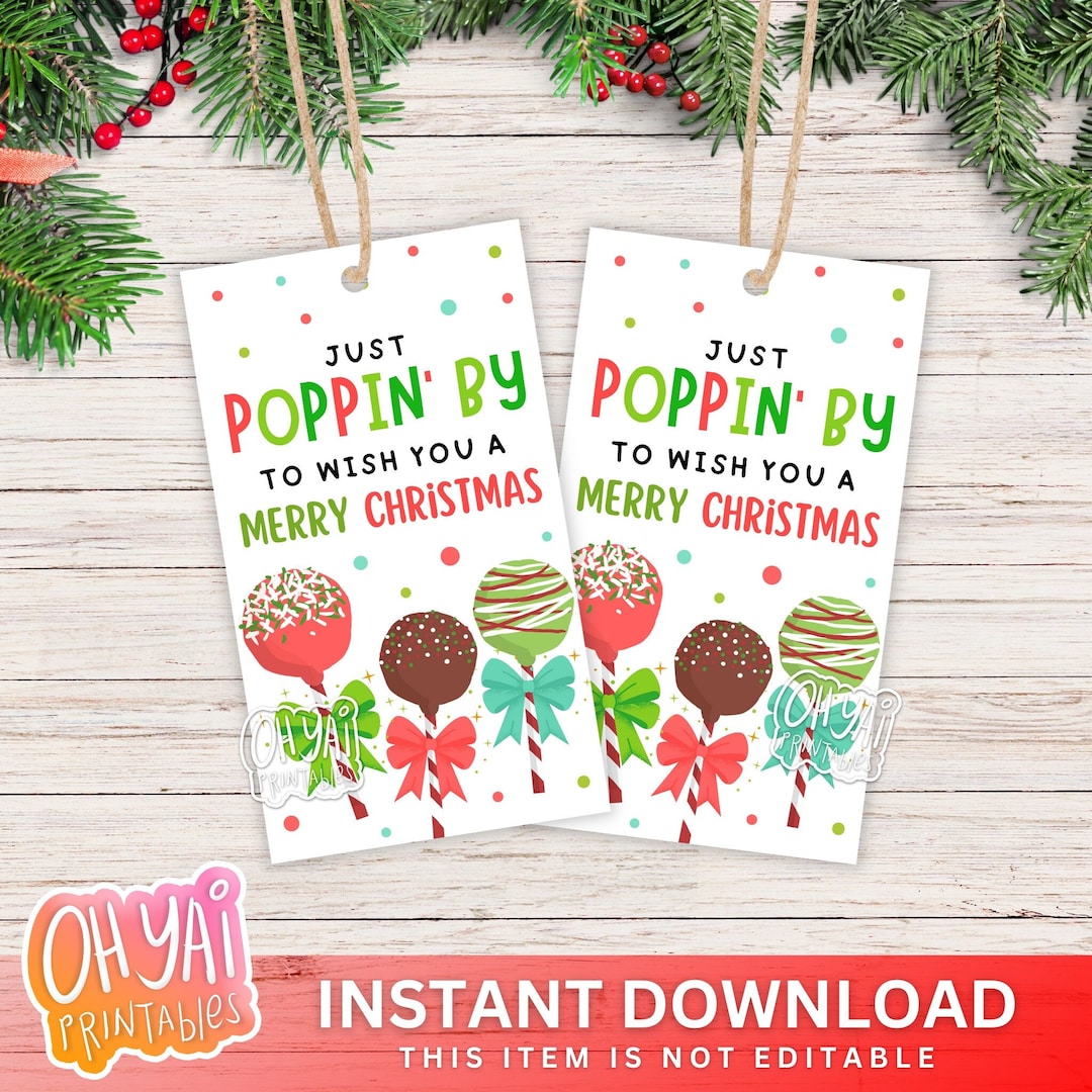 Cake Pop Tags, Cake Pop Favor Tag, Just Poppin Tag, Christmas Cake Pop ...