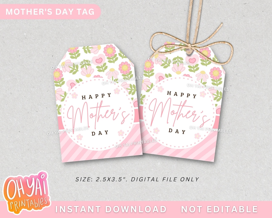Printable Mother's Day Tag, Mother's Day Tag, Floral Mother's Day Tag ...