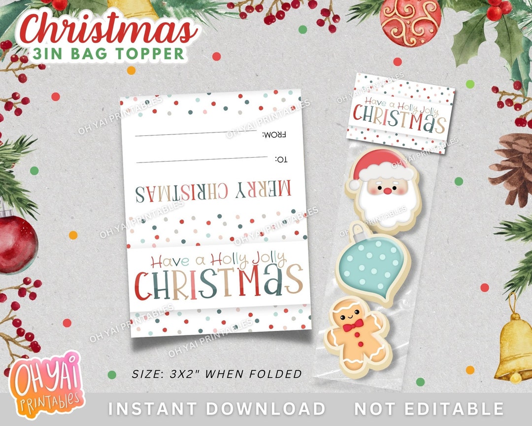 Christmas Bag Topper, Have a Holly Jolly Christmas, 3x2 Bag Topper ...