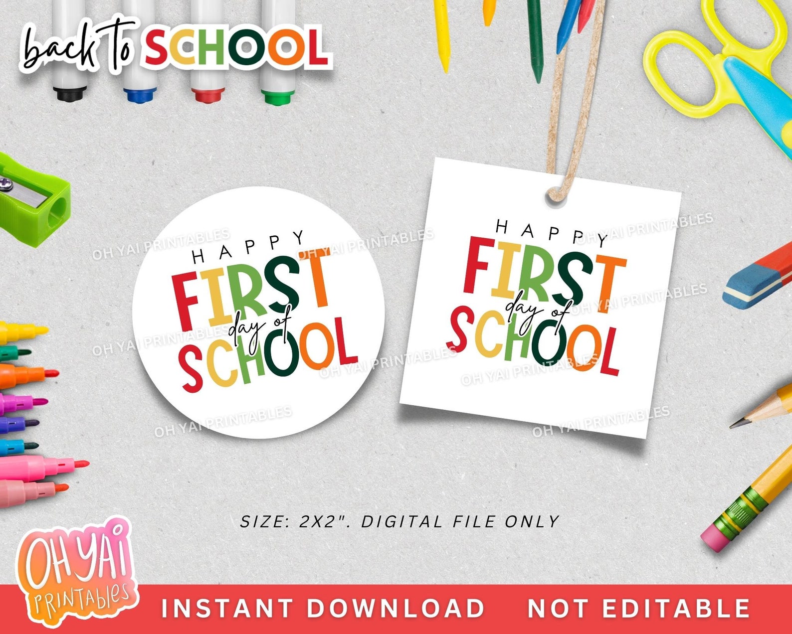 Happy First Day of School Tag, Back to School Tag, Printable Back to ...