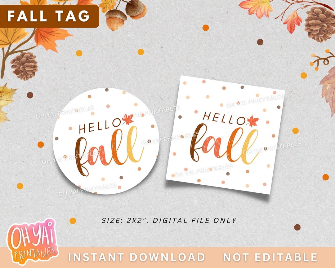 Fall Tag, Hello Fall Tag, Printable Fall Tag, Fall Cookie Tag, Autumn ...