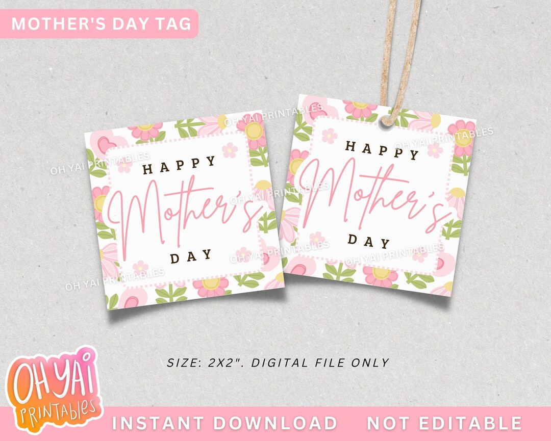 Printable Mother's Day Tag, Mother's Day Tag, Floral Mother's Day Tag ...