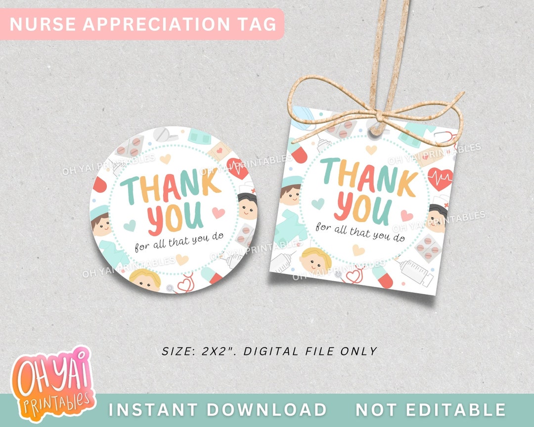 Nurse Thank You Tag, Printable Nurse Week Tag, Thank You Nurses Tag ...