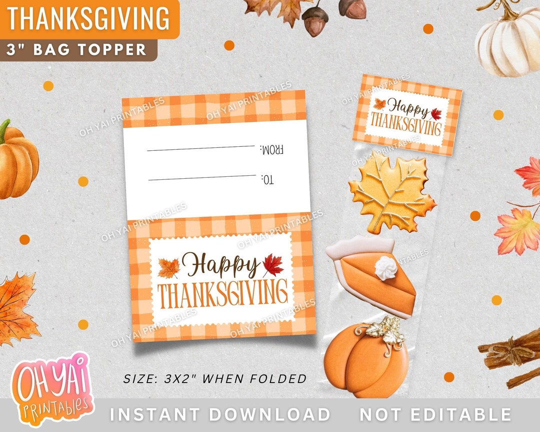 Thanksgiving Topper, Thanksgiving Bag Topper, 3x2 Bag Topper, Printable ...