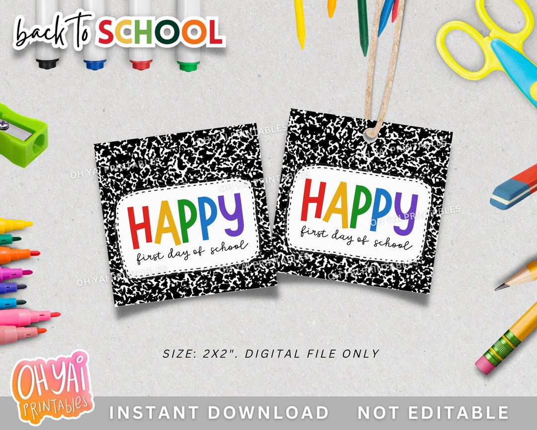 Happy First Day of School Tag Back to School Tag Printable - Etsy