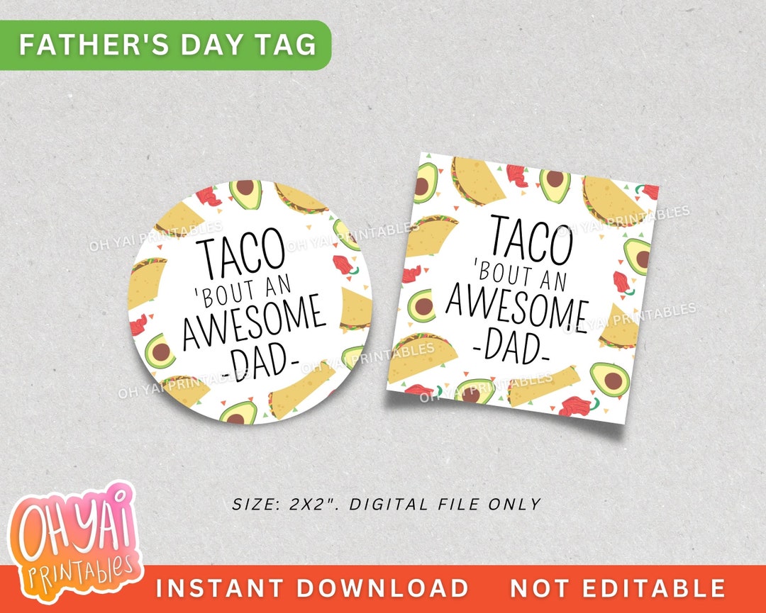 Father's Day Tag, Tacos Tag, Taco Bout an Awesome Dad, Printable Taco ...