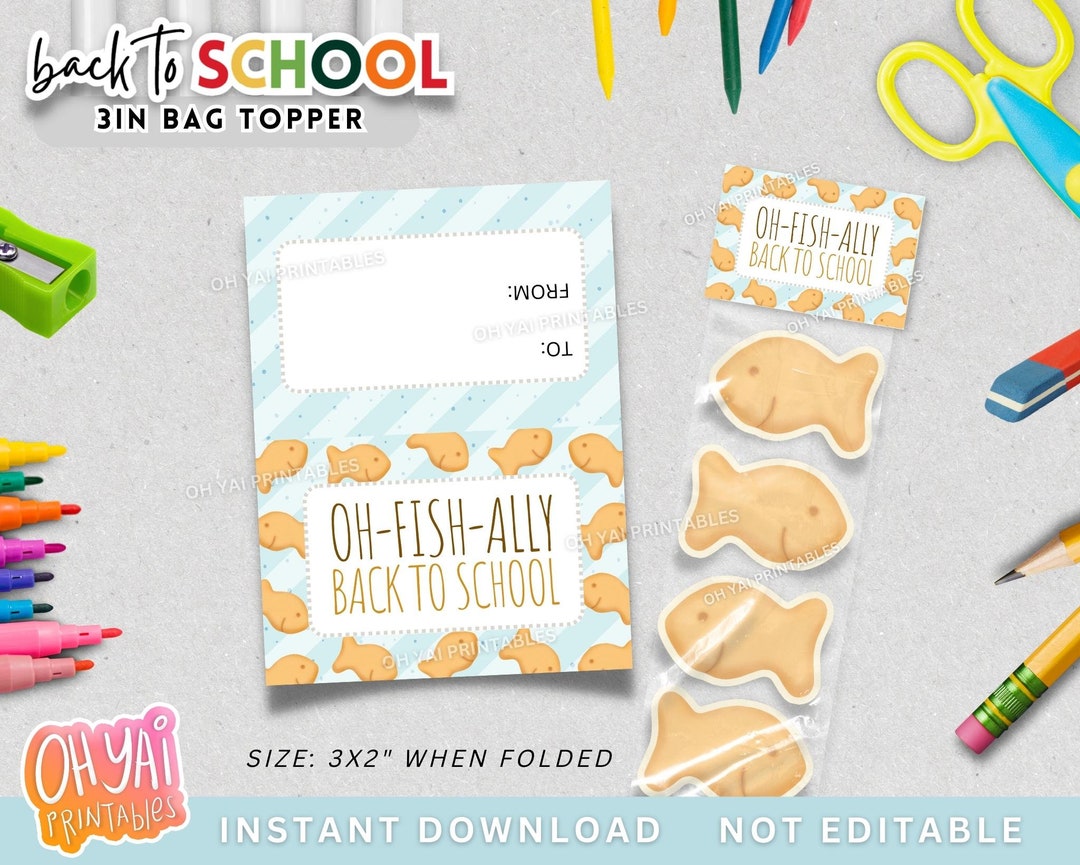 Oh-fish-ally Back to School Topper, Cookie Bag Topper, Goldfish Bag ...