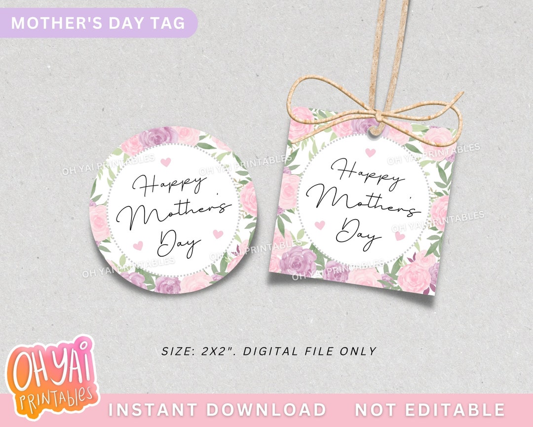 Printable Mother's Day Tag, Mother's Day Tag, Floral Mother's Day Tag ...