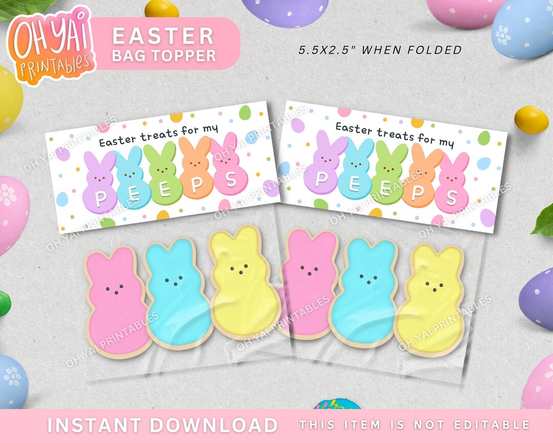 Easter Treat Bag Topper, 5.5x2.5 , Treats for My Peeps Bag Topper ...