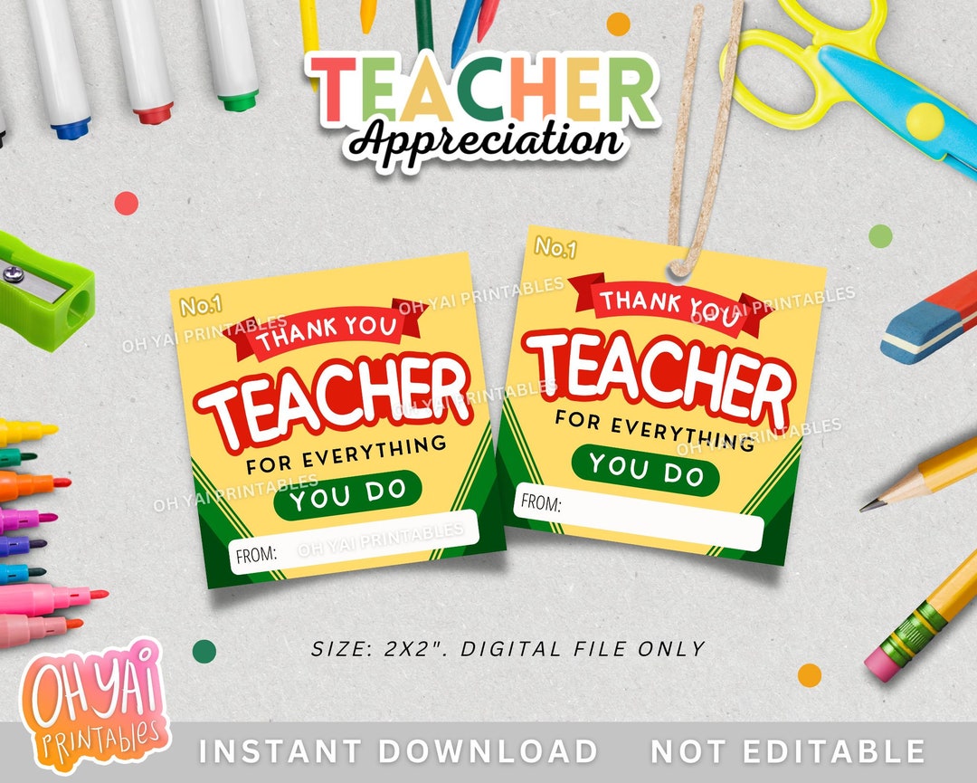 Teacher Appreciation Tag, Crayons Cookie Tag, Teacher Cookie Tag ...