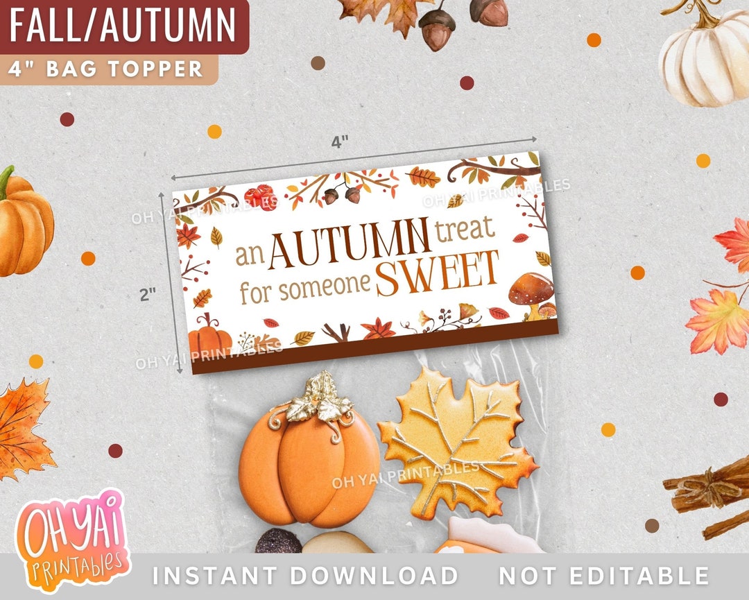 Fall Topper, Fall Cookie Bag Topper, 4x2 Bag Topper, Printable Fall ...