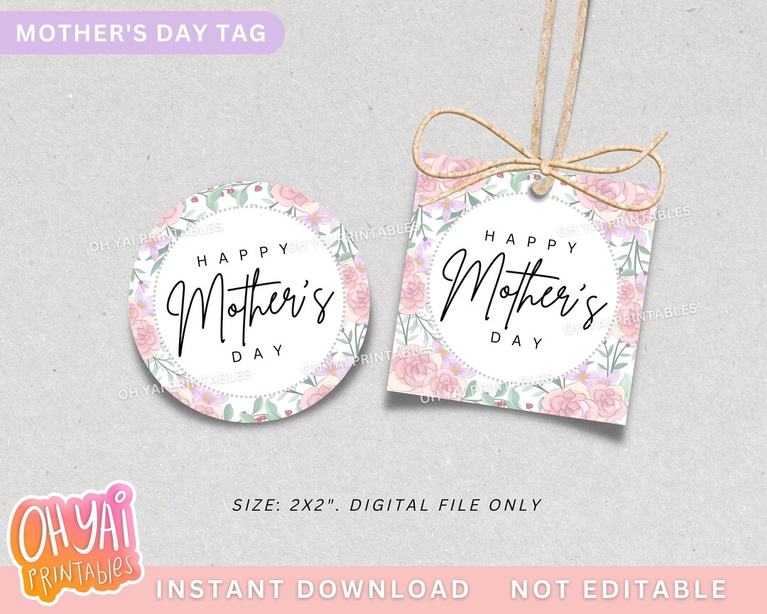Printable Mother's Day Tag, Mother's Day Tag, Floral Mother's Day Tag ...