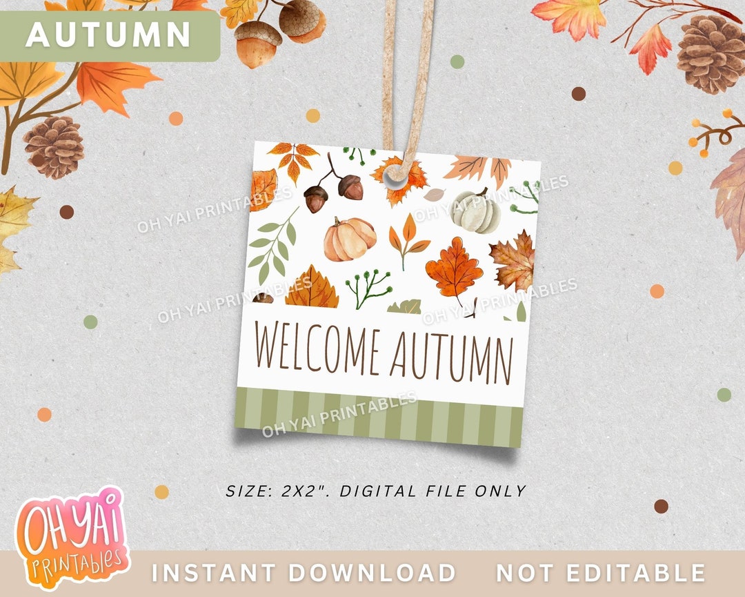 Fall Tag, Welcome Autumn Tag, Printable Fall Tag, Autumn Tag, Fall ...
