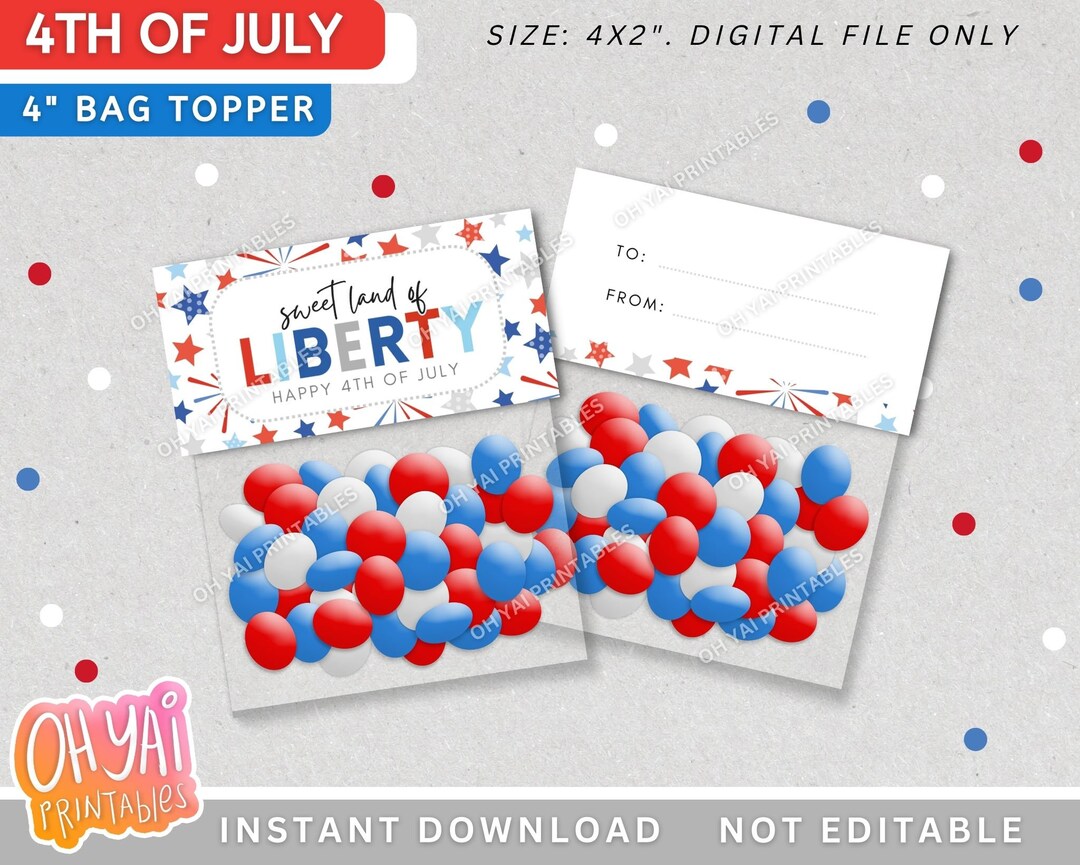Printable 4th of July Treat Bag Topper, 4th of July Bag Topper, 4 Treat ...