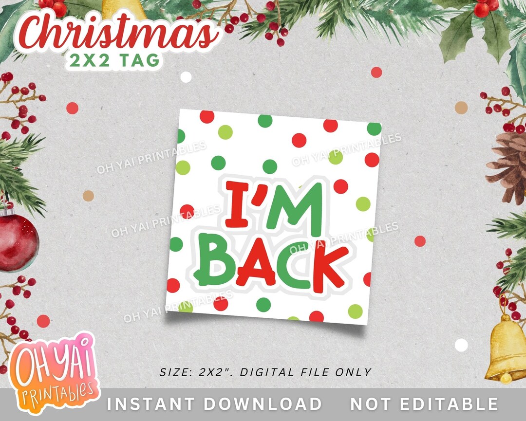 Printable Christmas Tag, Elf Tag, I'm Back Elf Tag, Christmas Cookie ...