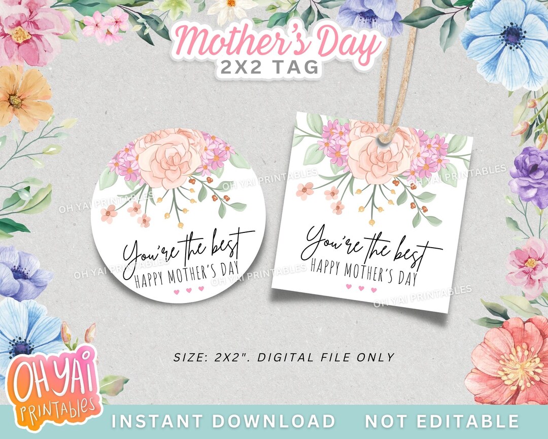 Mother's Day Tag, Floral Mother's Day Tag, Printable Mother's Day Tag ...