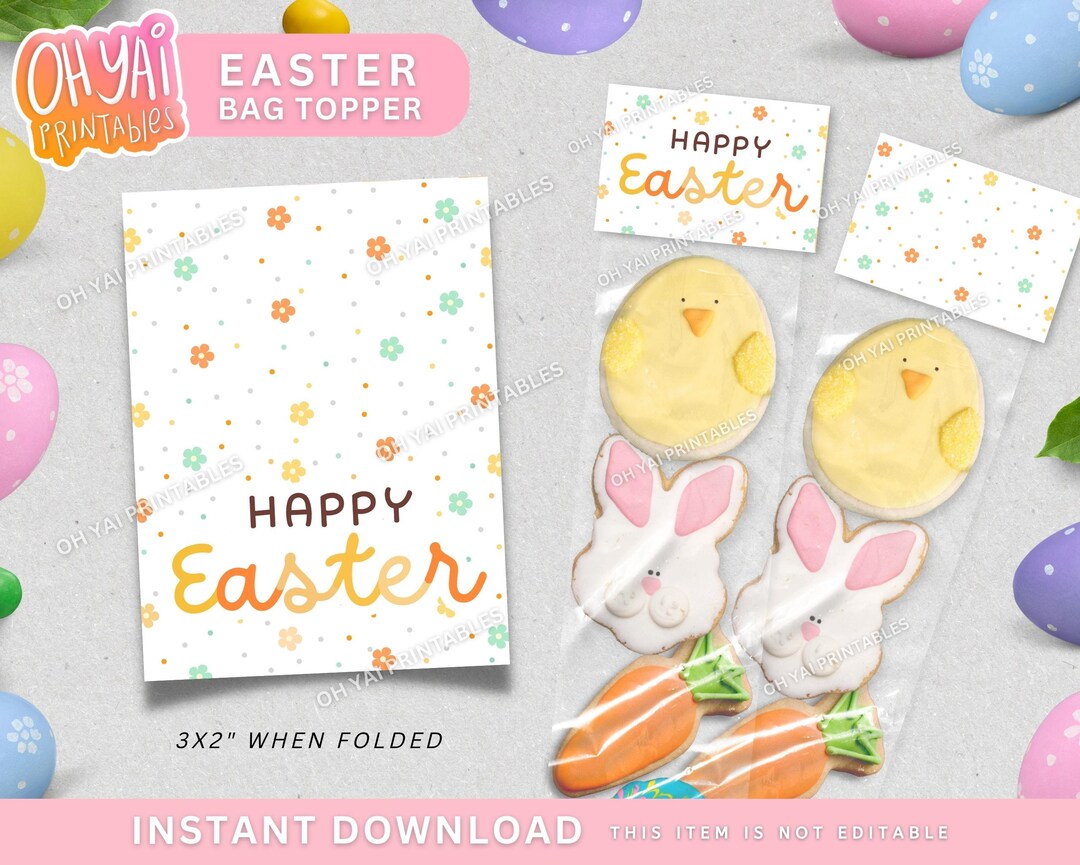 3 Easter Treat Bag Topper, PYO Easter Cookie Topper, Easter Tag ...