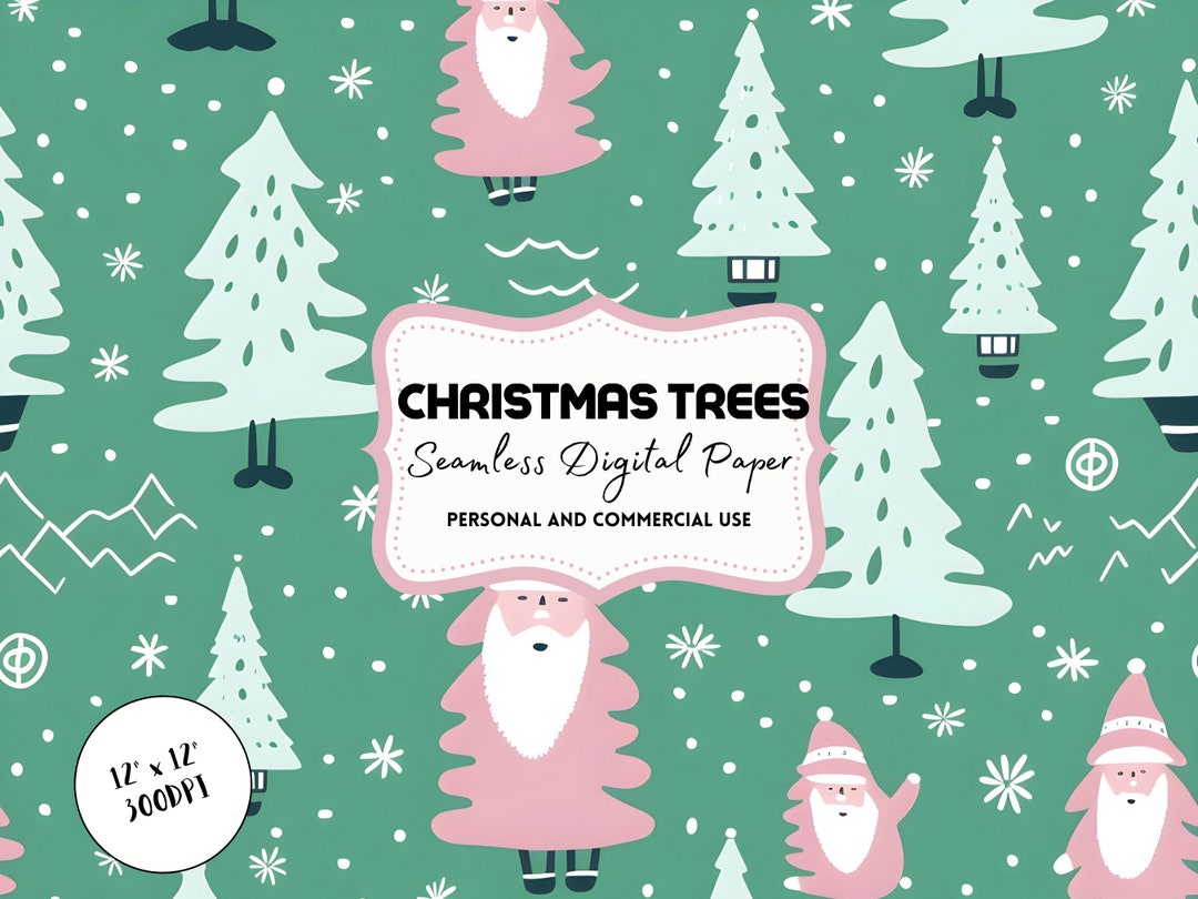Christmas Trees Digital Paper Christmas Seamless Pattern Santa Digital ...