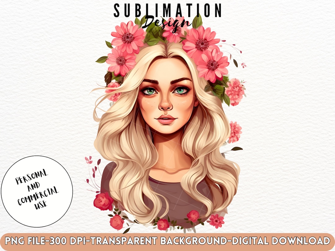 Woman Sublimation Design PNG Girl With Flowers Sublimation Design Girl ...