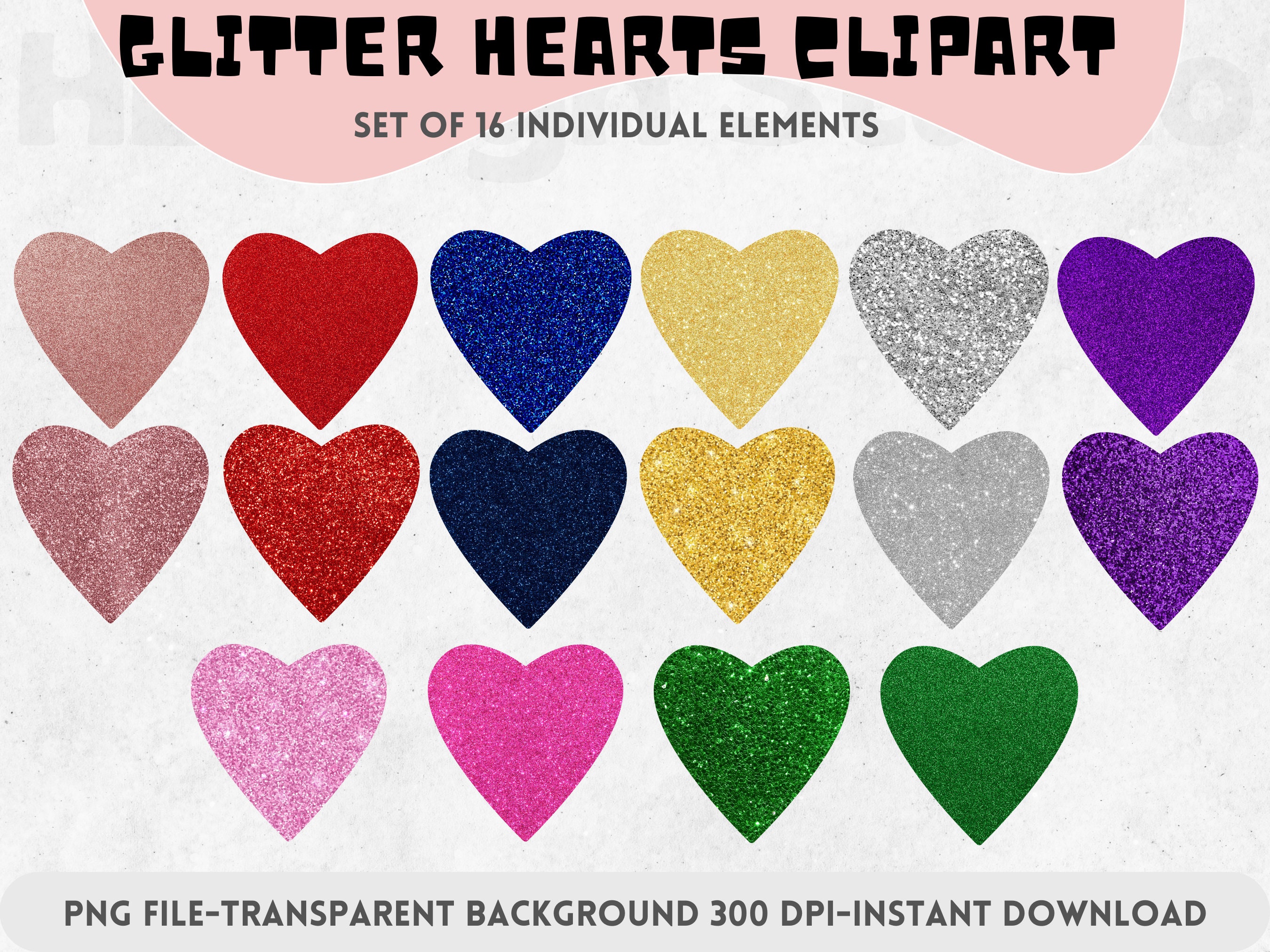 Glitter Hearts Clipart, Set of 16 PNG Clip Art, Set of Hearts, Rainbow ...