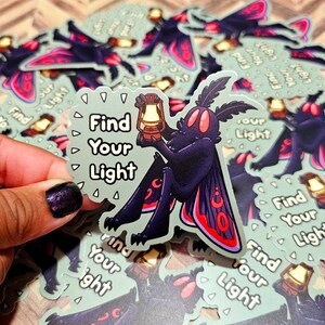 Find Your Light Mothman Sticker | Encouraging Cryptids | 3" Sticker - Etsy