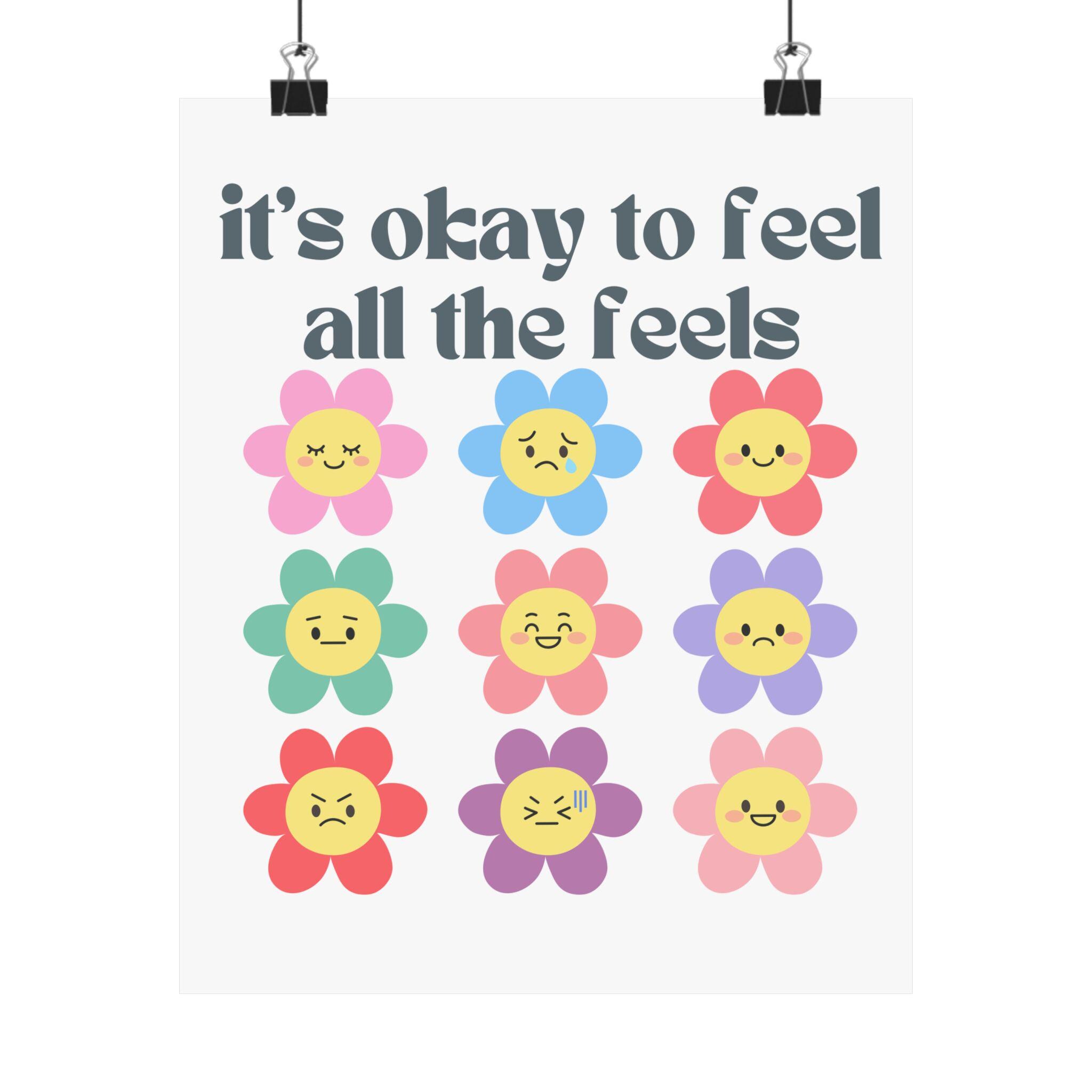 It's Okay to Feel All the Feels Poster - Etsy
