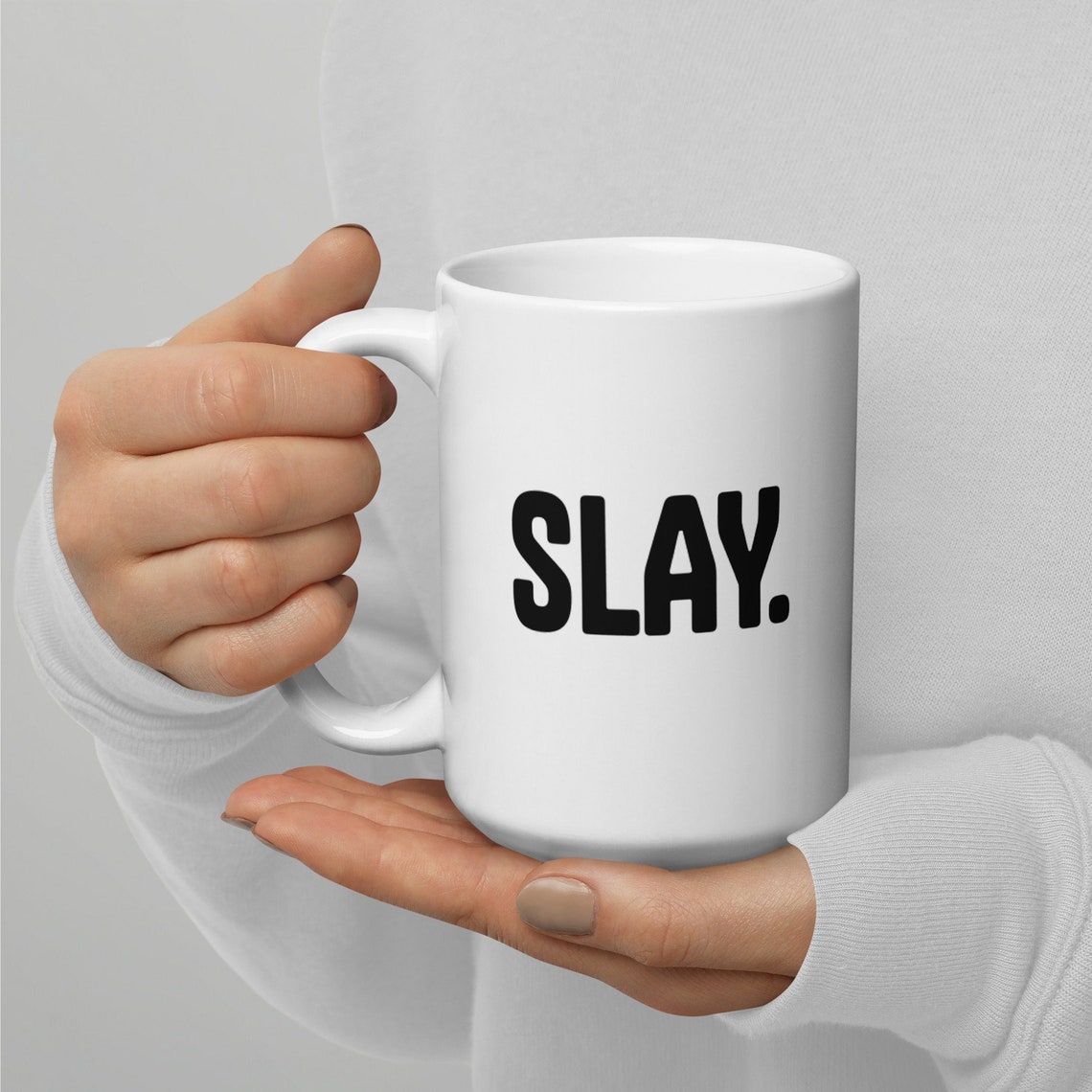 SLAY White Mug /snarky Mug, Funny, Coworker Gift, Slangy Gifts, Gag ...