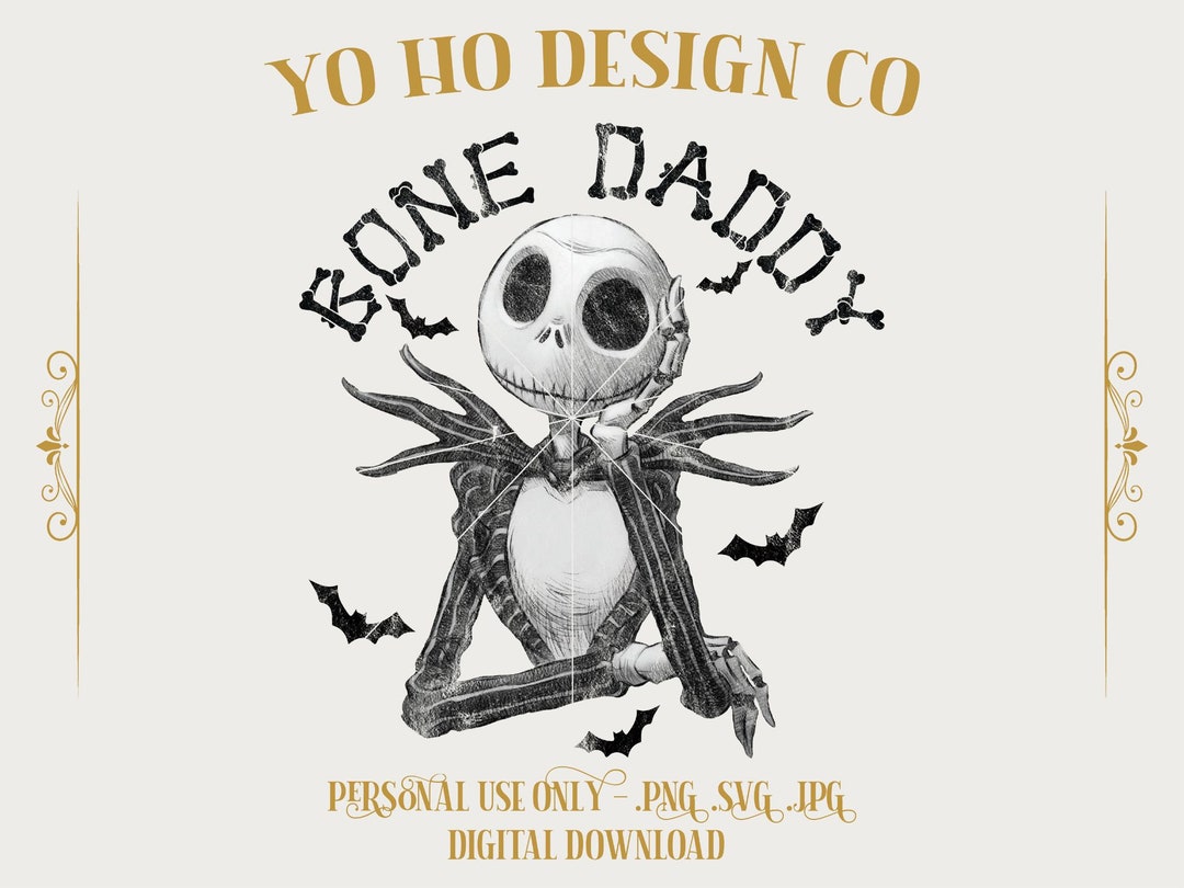 Jack Skellington Bone Daddy PNG SVG JPG Digital - Etsy