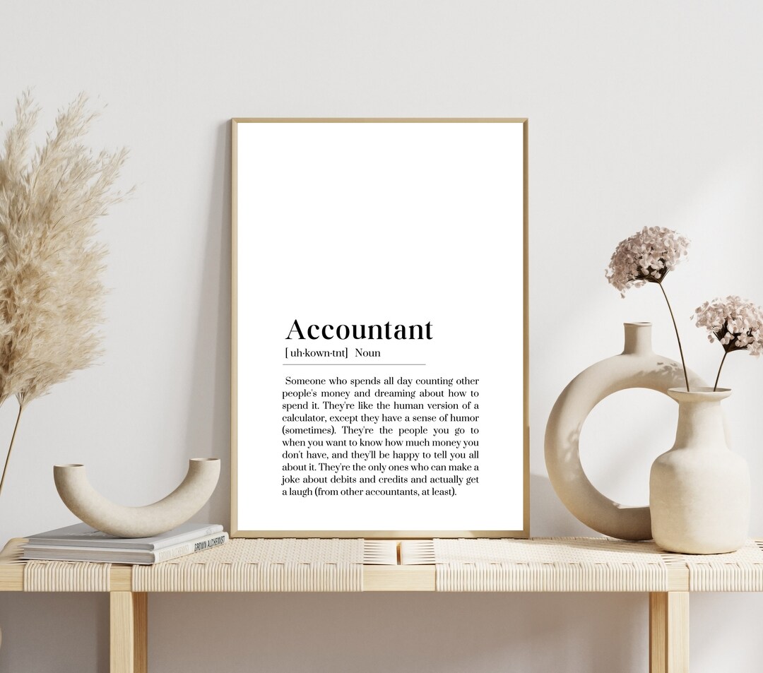 Accountant Definition, Funny Definition for Your Friend or Co-worker ...