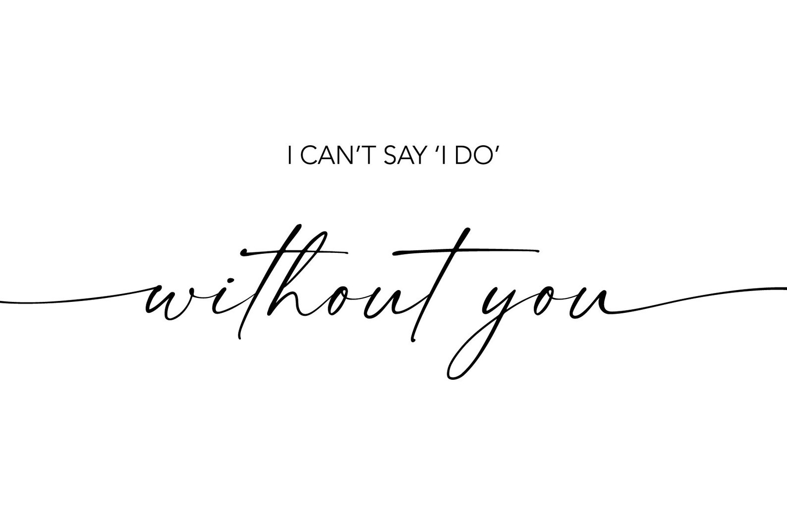 I Cant Say I Do Without You Card for Bridesmaids Boxes (digital ...