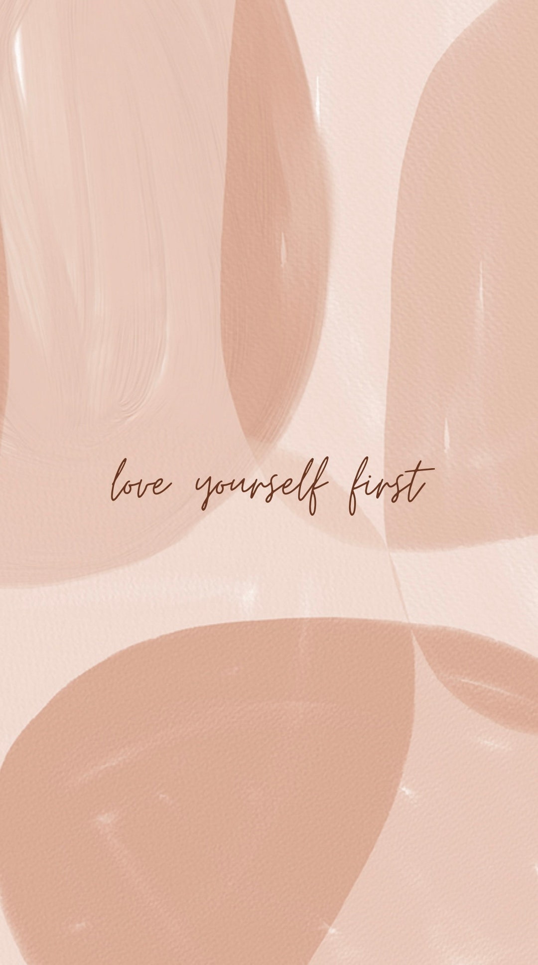 Love Yourself First - iPhone Wallpaper - Smartphone - Screensaver - Ios ...