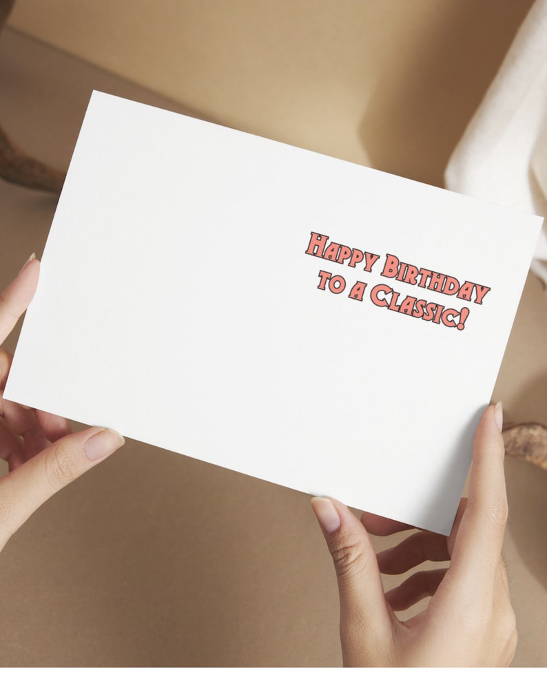 Vintage Classic Printable Birthday Card, You're Not Old Downloadable ...