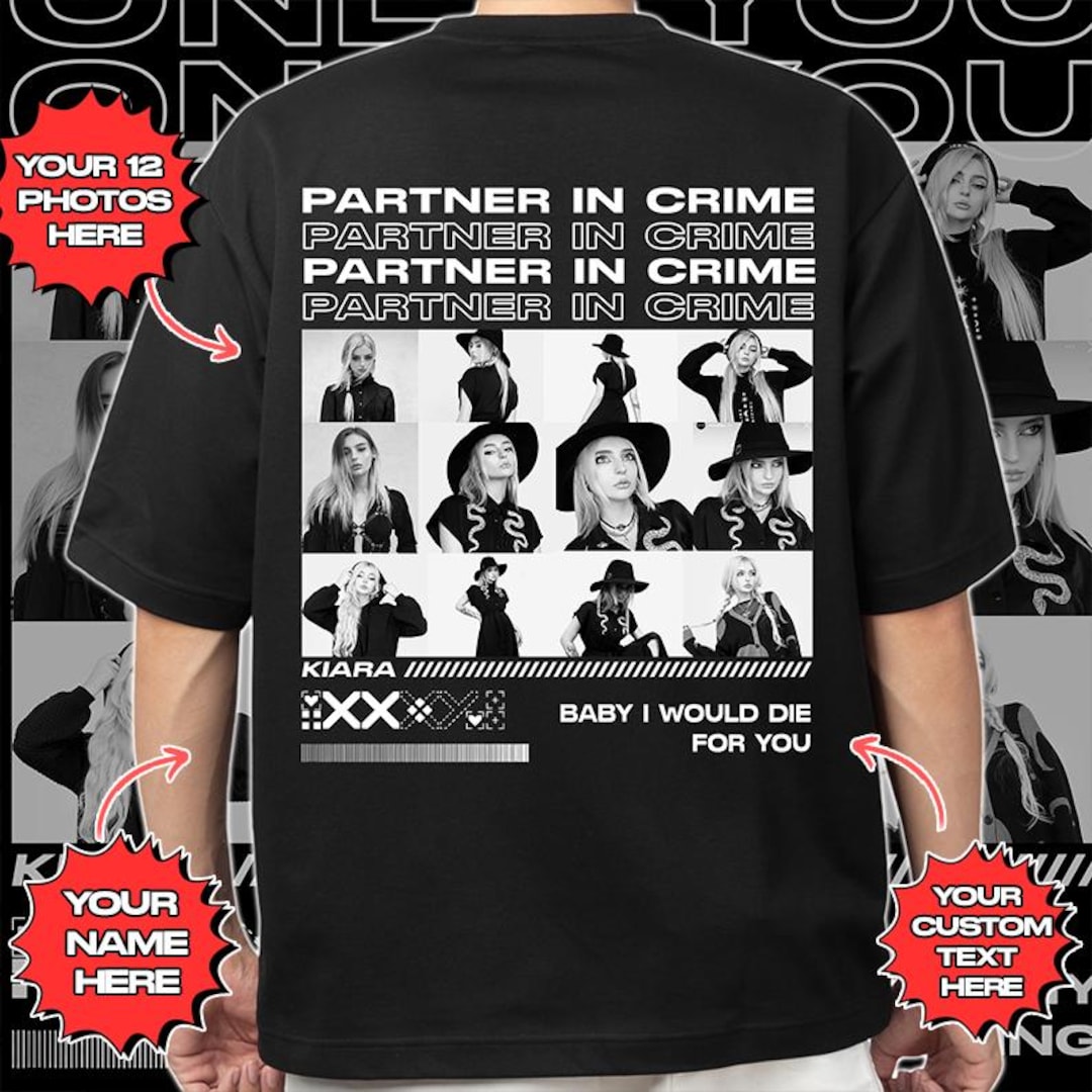 Partner in Crime Shirt, Only You Photo Shirt, Girlfriend Collage T ...