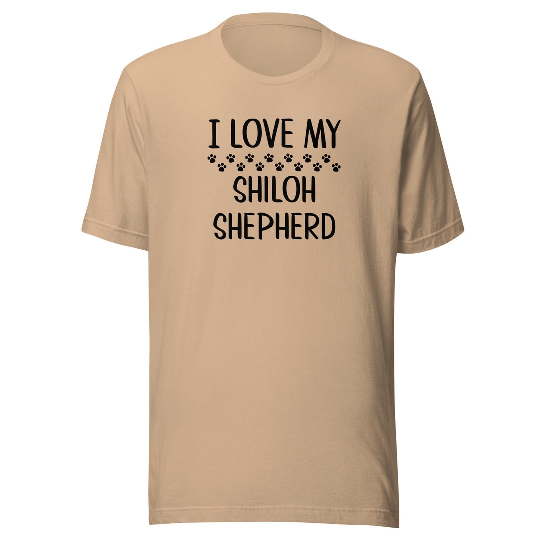 Shiloh Shepherd T-shirt | I Love My Shiloh Shepherd | Tee Shirt ...