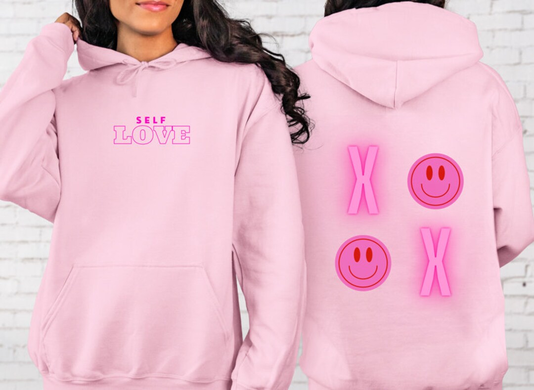 Self Love Hoodie Valentines Day Hearts And Smiles Love Hoodie Xoxo Romance Hoodie Vsco