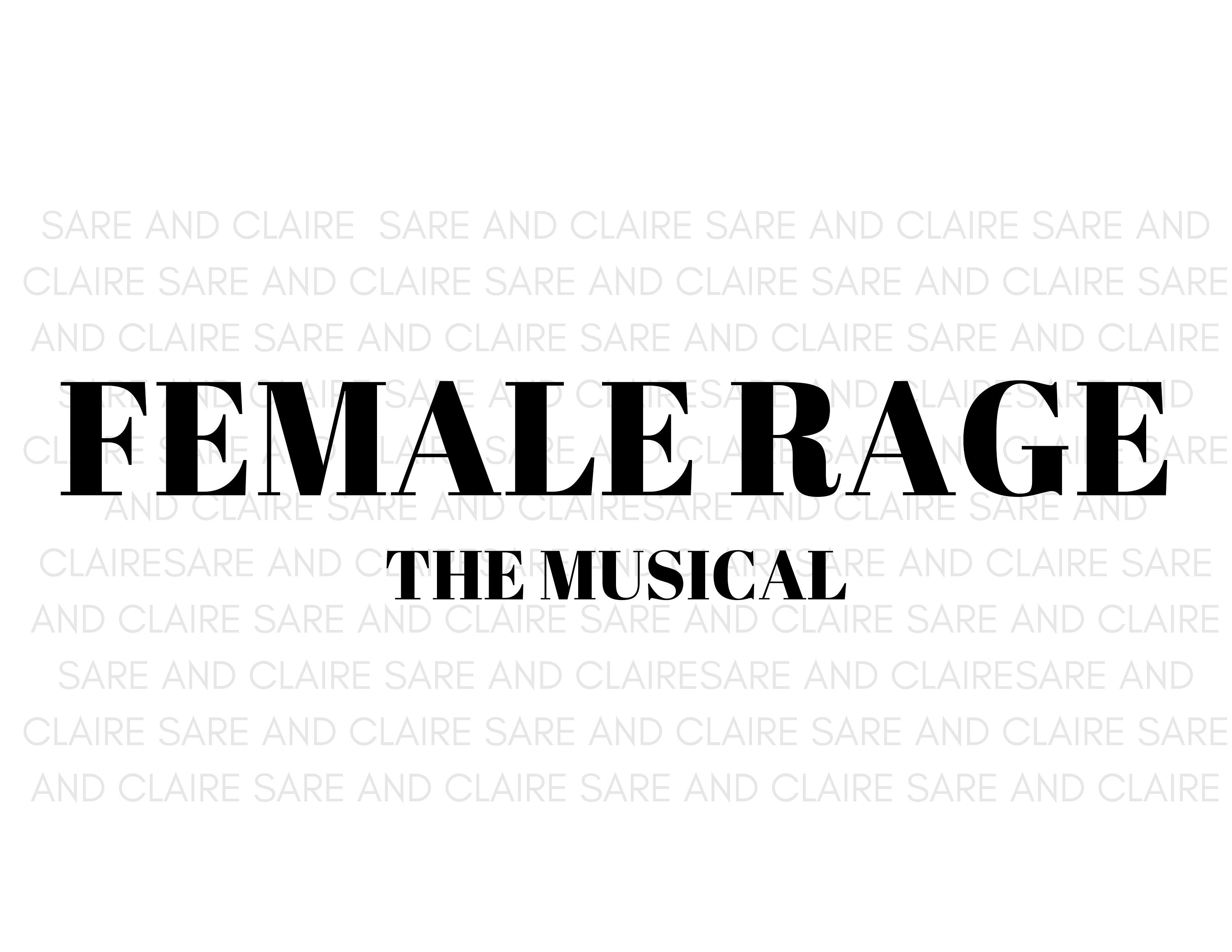Female Rage the Musical Png and Svg File - Etsy