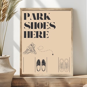 Printable Please Remove Shoes Sign , Digital Download Park Your Shoes ...