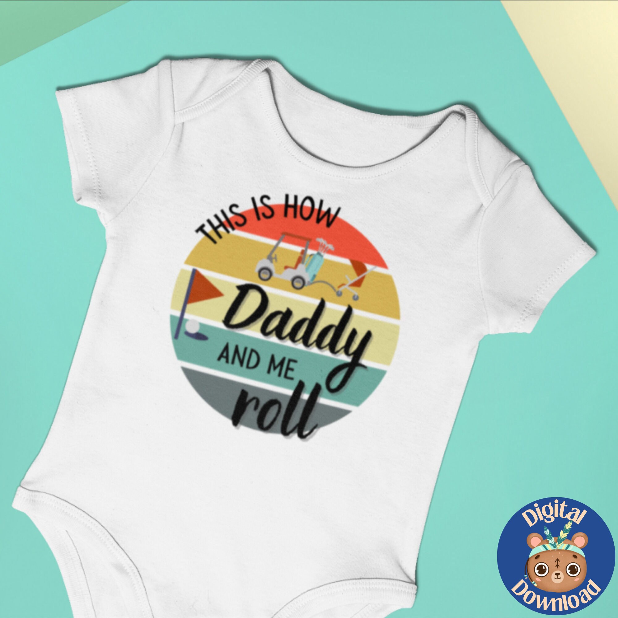Golf Baby Digital Download PNG SVG , I Love Golf Im Told Instant ...