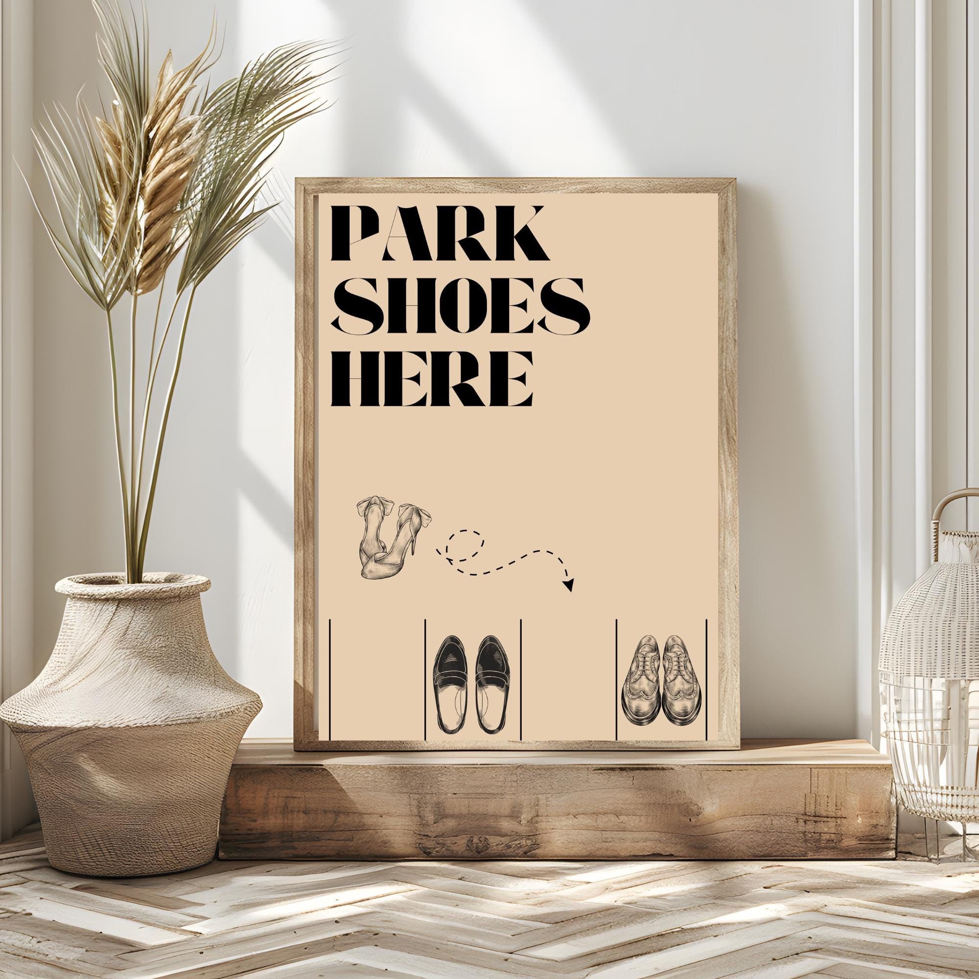 Printable Please Remove Shoes Sign , Digital Download Park Your Shoes ...