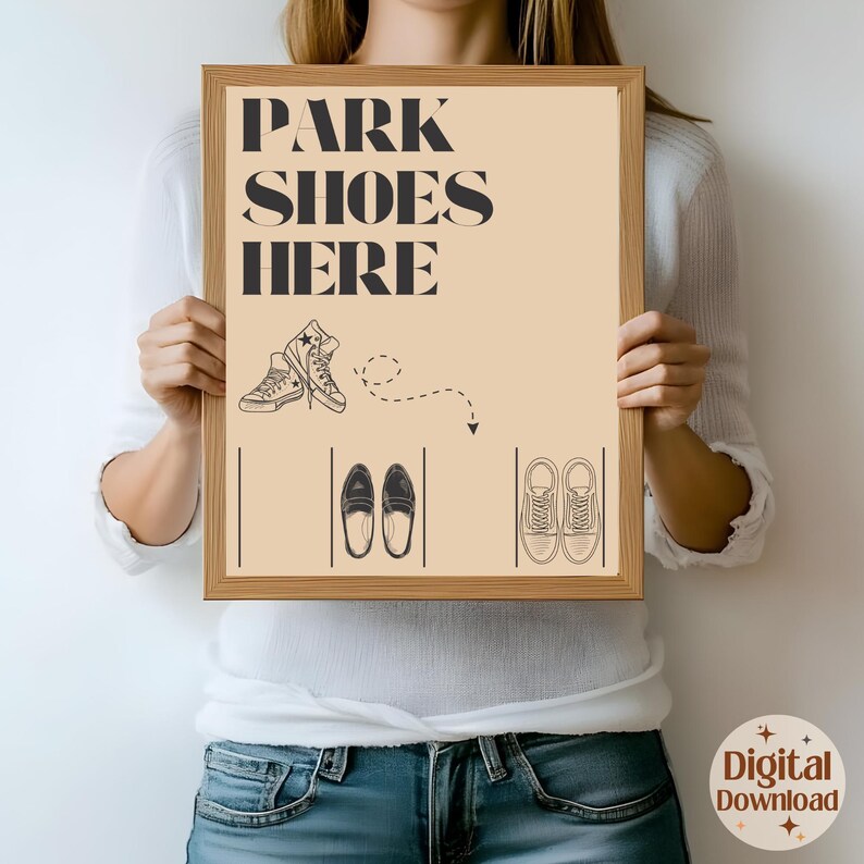 Printable Please Remove Shoes Sign , Digital Download Park Your Shoes ...