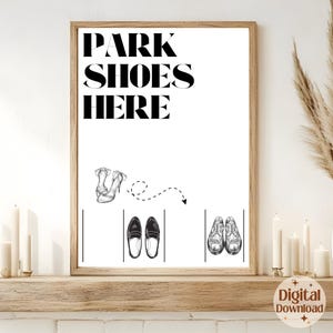 Printable Please Remove Shoes Sign , Digital Download Park Your Shoes ...