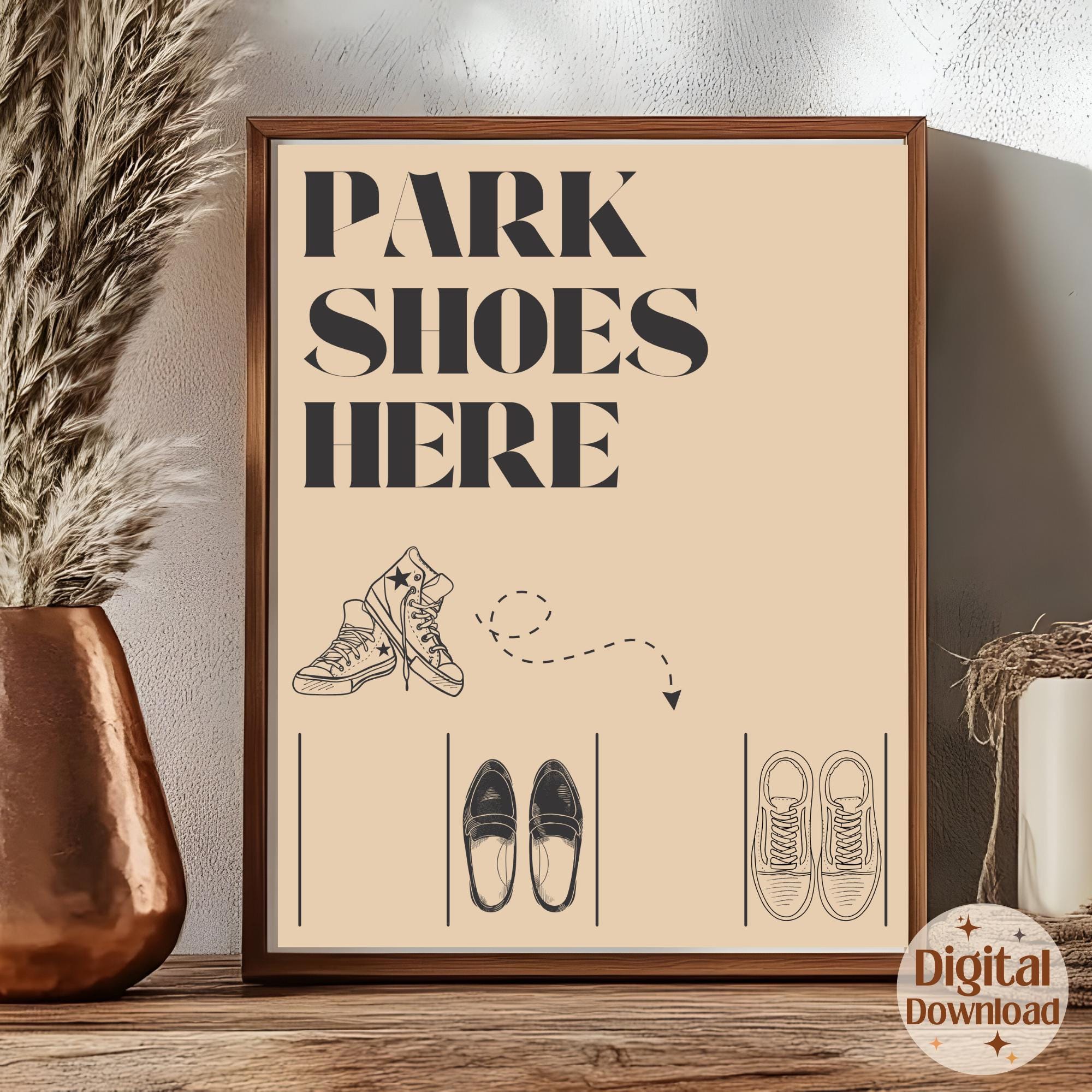 Printable Please Remove Shoes Sign , Digital Download Park Your Shoes ...