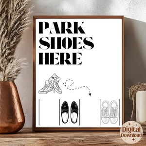Printable Please Remove Shoes Sign , Digital Download Park Your Shoes ...